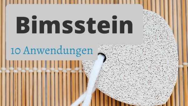 10 Anwendungsmöglichkeiten für Bimsstein - Einfach Weniger
